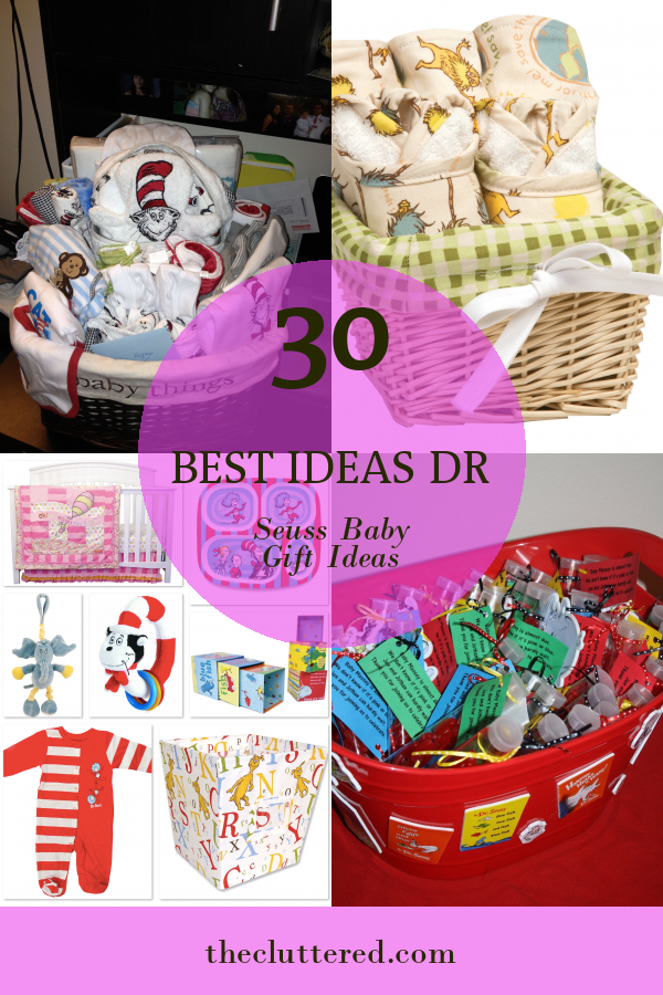 30 Best Ideas Dr Seuss Baby Gift Ideas Home Family Style And Art Ideas